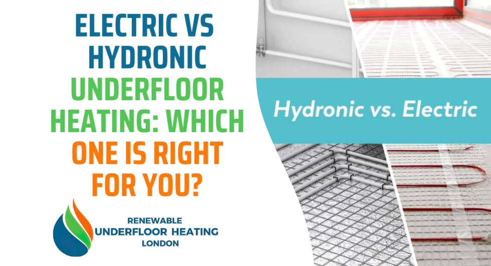 Electric vs Hydronic Underfloor Heating: Which One Is Right For You ...